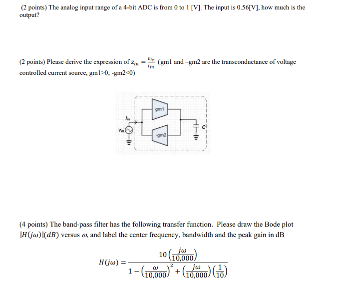 Solved 2 Points The Analog Input Range Of A 4 Bit Adc Is 2322