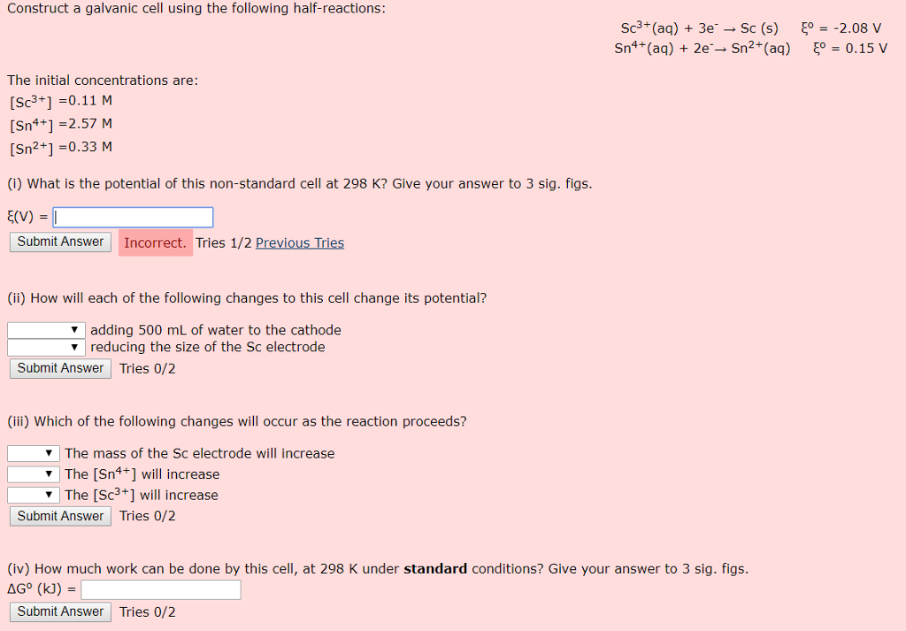 Solved Construct a galvanic cell using the following | Chegg.com