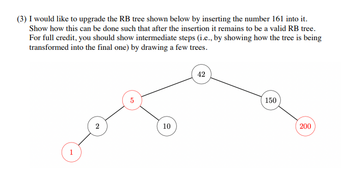 Solved 3) I would like to upgrade the RB tree shown below by | Chegg.com