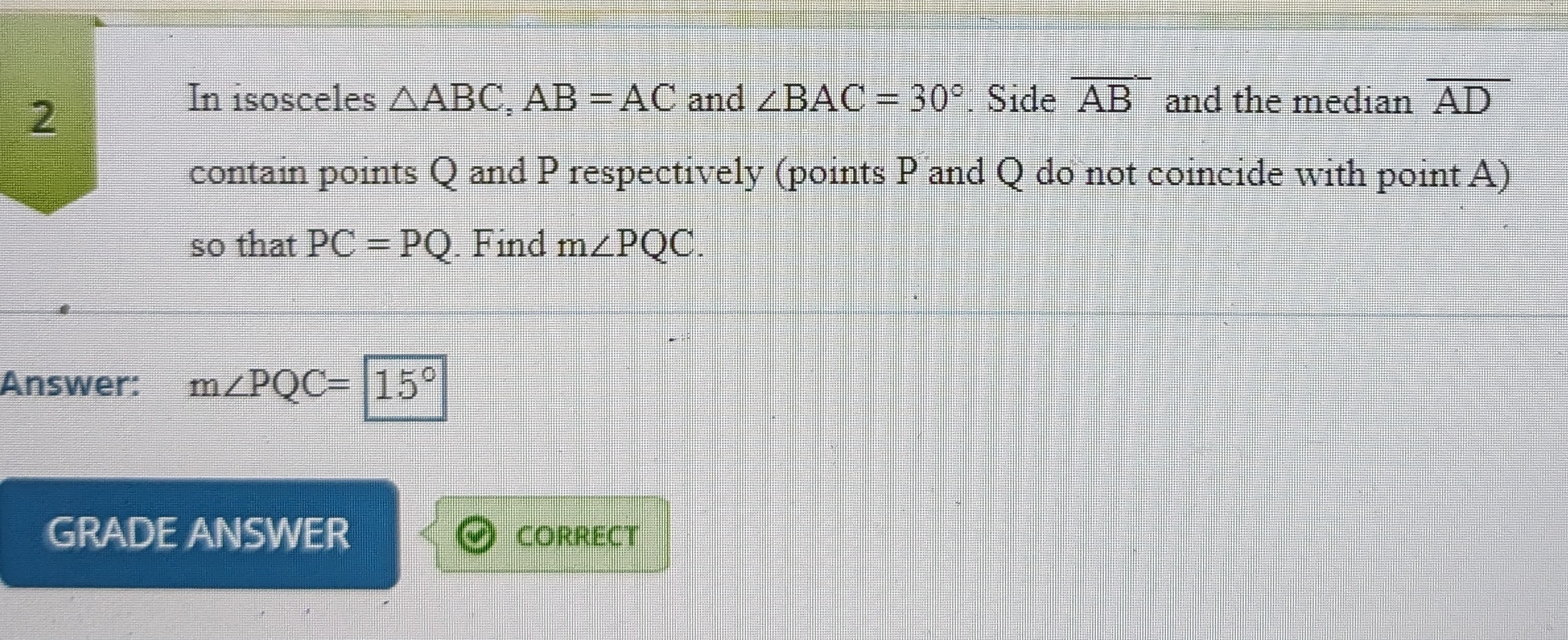 In isosceles ABC,AB=AC and ∠BAC=30∘. Side AB and the | Chegg.com