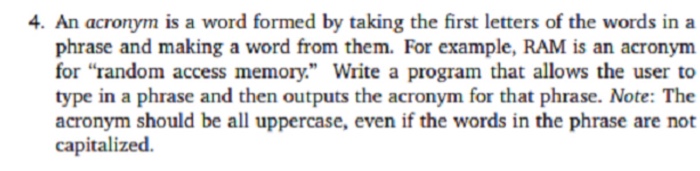 Solved 4. An acronym is a word formed by taking the first | Chegg.com