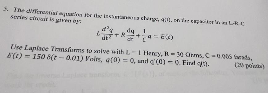 Solved 5. The differential equation for the instantaneous | Chegg.com