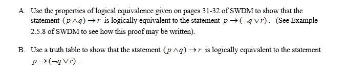 Solved Use the properties of logical equivalence given on | Chegg.com