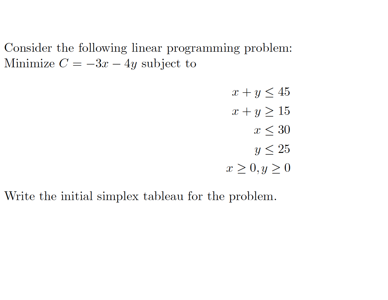 Solved Consider the following linear programming problem: | Chegg.com