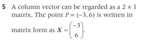 Solved 5 A column vector can be regarded as a 2 x 1 matrix. | Chegg.com