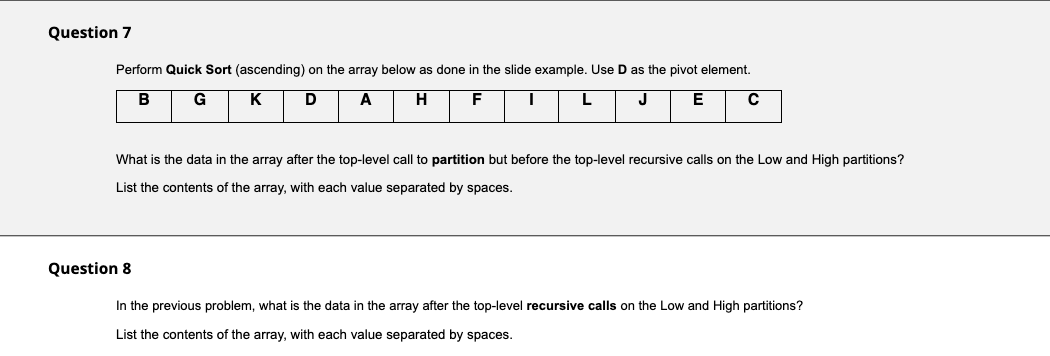 Solved Perform Quick Sort (ascending) on the array below as | Chegg.com