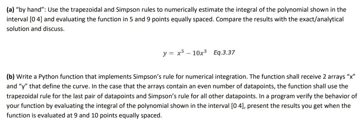Solved (a) "by hand": Use the trapezoidal and Simpson rules | Chegg.com