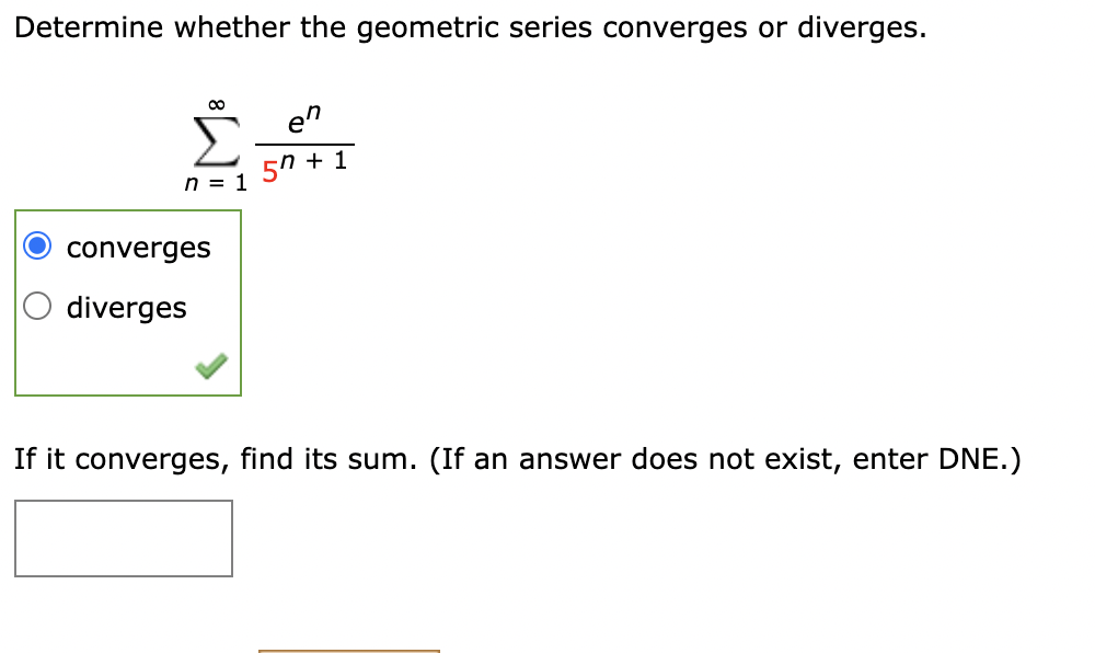 Solved Determine whether the geometric series converges or | Chegg.com