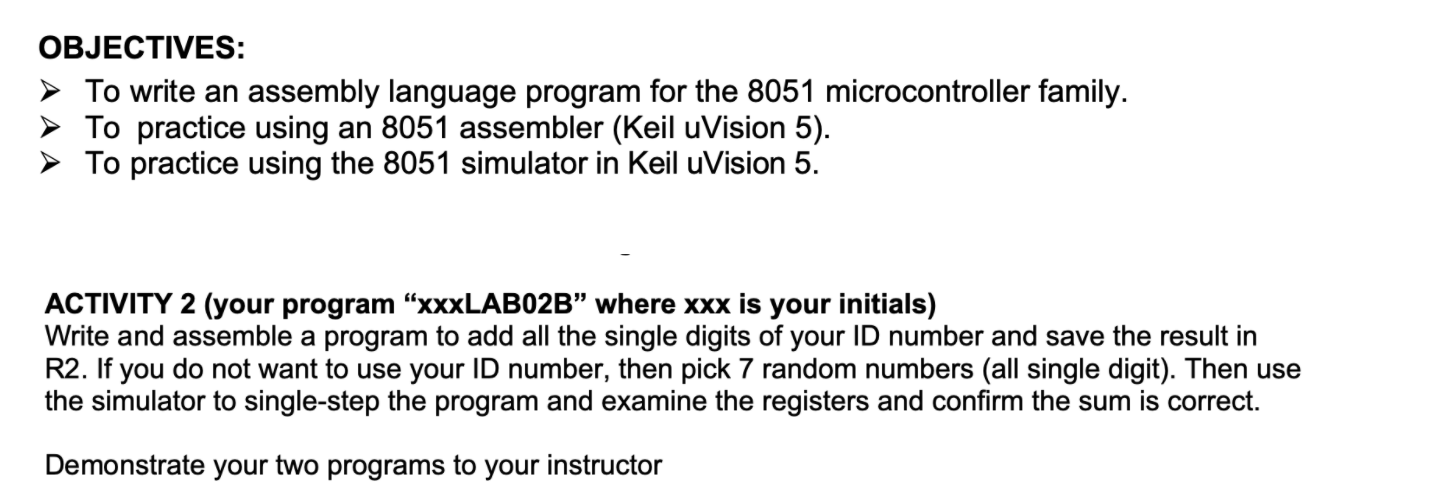 Solved OBJECTIVES: > To write an assembly language program | Chegg.com