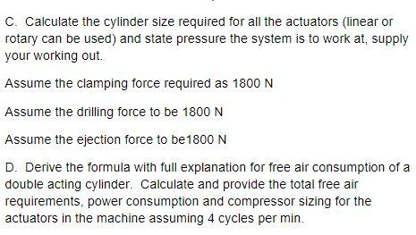 C. Calculate the cylinder size required for all the | Chegg.com