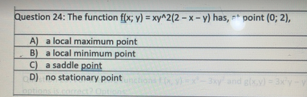 Solved Question 24: The function f(x; y) = xy^2(2 - x - y) | Chegg.com