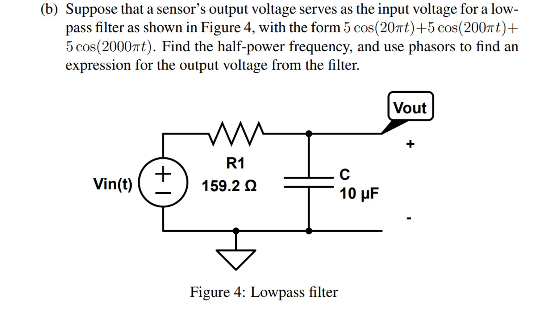 Solved (b) ﻿Suppose that a sensor's output voltage serves as | Chegg.com