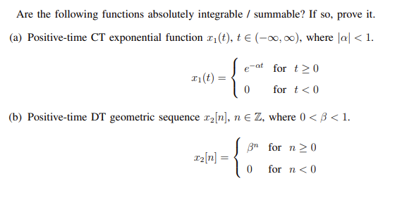 Solved Are the following functions absolutely integrable / | Chegg.com