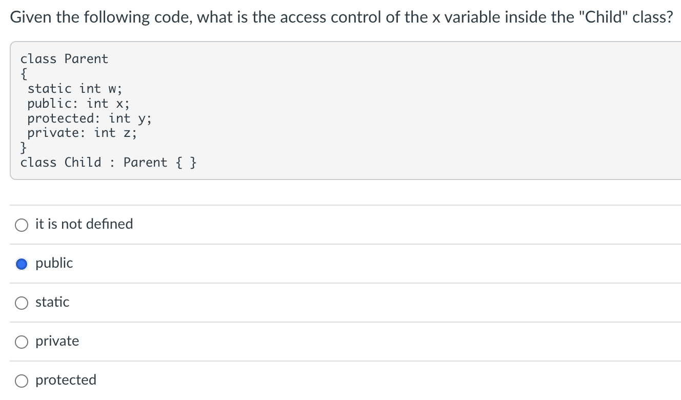 Solved Given the following code, what is the access control | Chegg.com