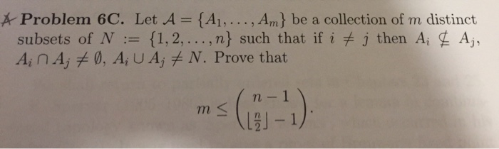 Solved Problem 6C. Let A = {A1, . . . , Am.) be a collection | Chegg.com