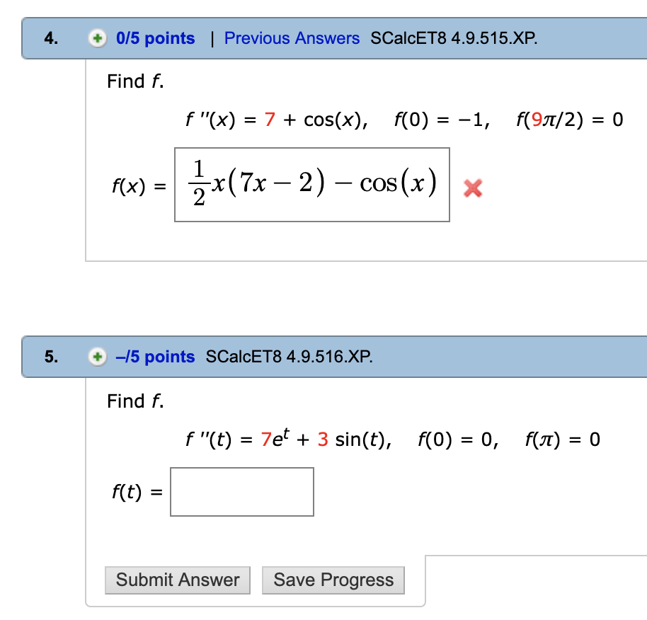 Solved 4 0/5 points | Previous Answers SCalcET8 4.9.515.XP. | Chegg.com