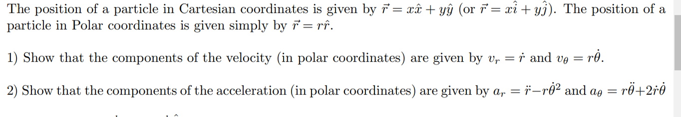 Solved The position of a particle in Cartesian coordinates | Chegg.com