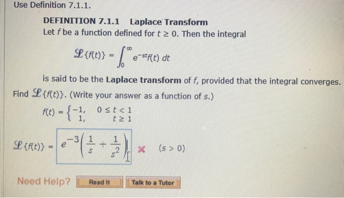 Solved Use Definition 7.1.1. DEFINITION 7.1.1 Laplace | Chegg.com