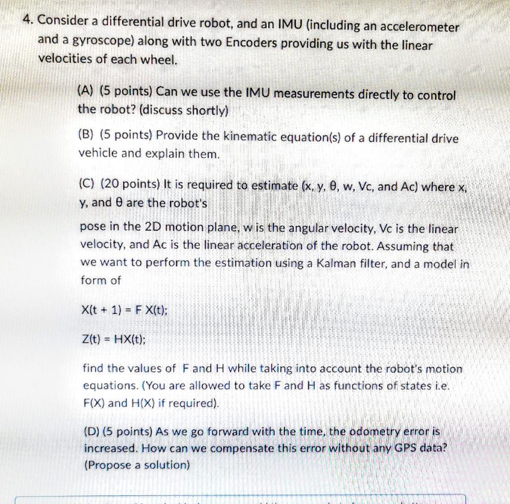 Solved 4. Consider a differential drive robot, and an IMU | Chegg.com