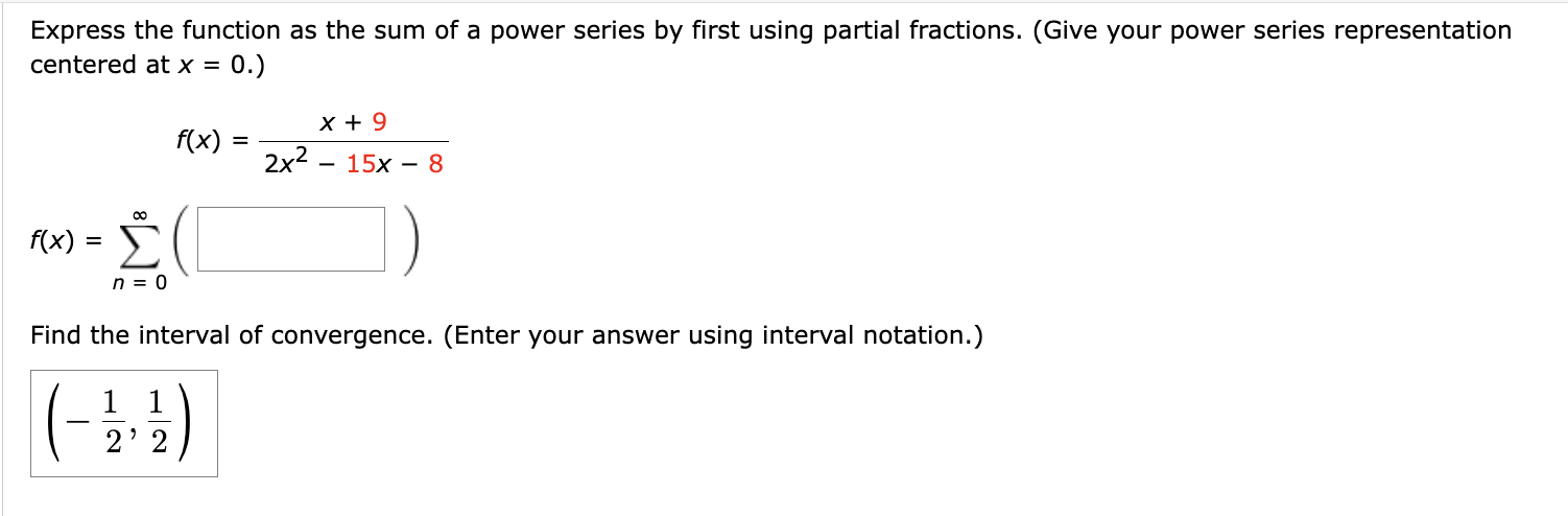 Solved Express the function as the sum of a power series by | Chegg.com