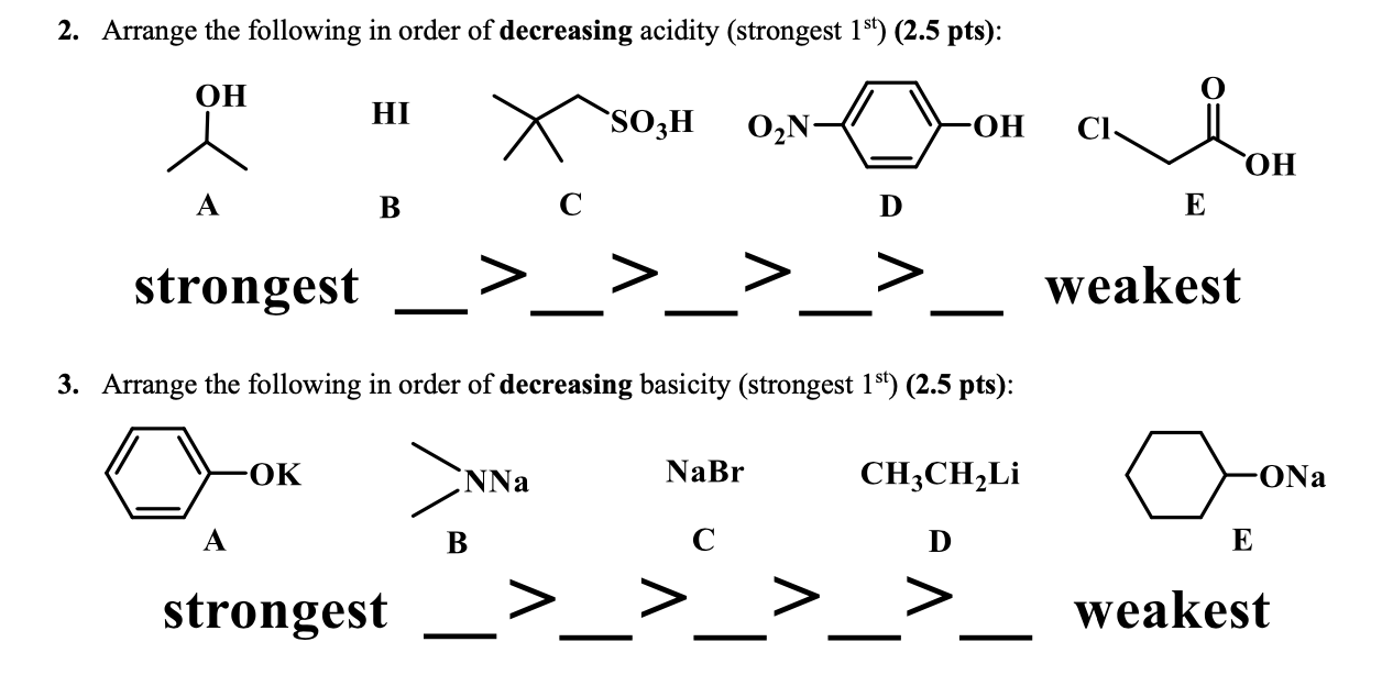 Solved 2. Arrange the following in order of decreasing | Chegg.com