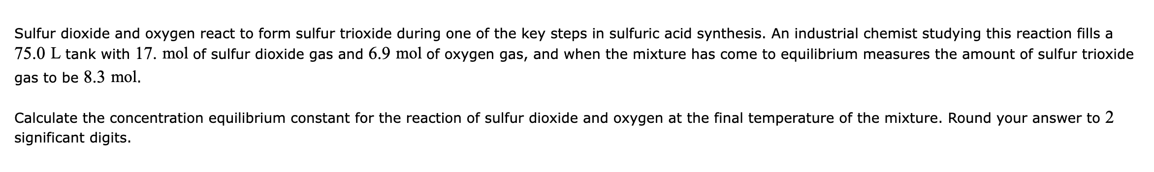 Solved Sulfur dioxide and oxygen react to form sulfur | Chegg.com