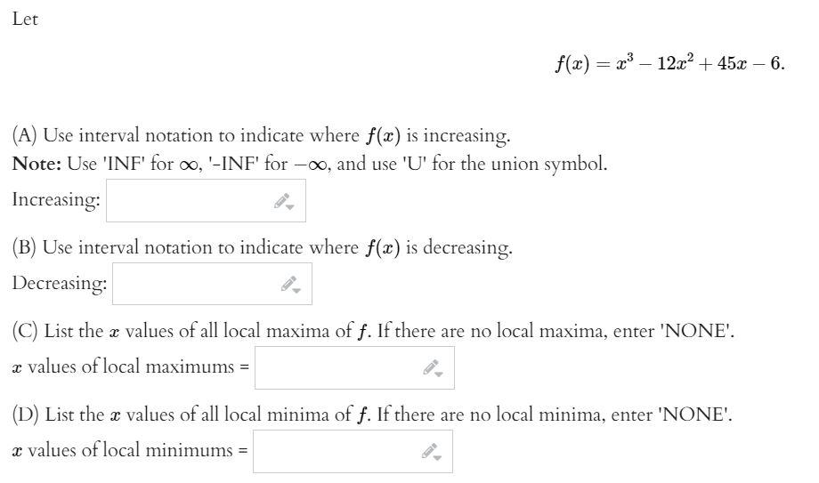 Solved Let f(x) = x3 – 12x2 + 45x - 6. = (A) Use interval | Chegg.com