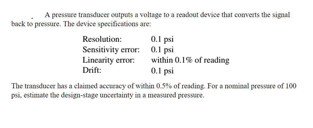 Solved A pressure transducer outputs a voltage to a readout | Chegg.com