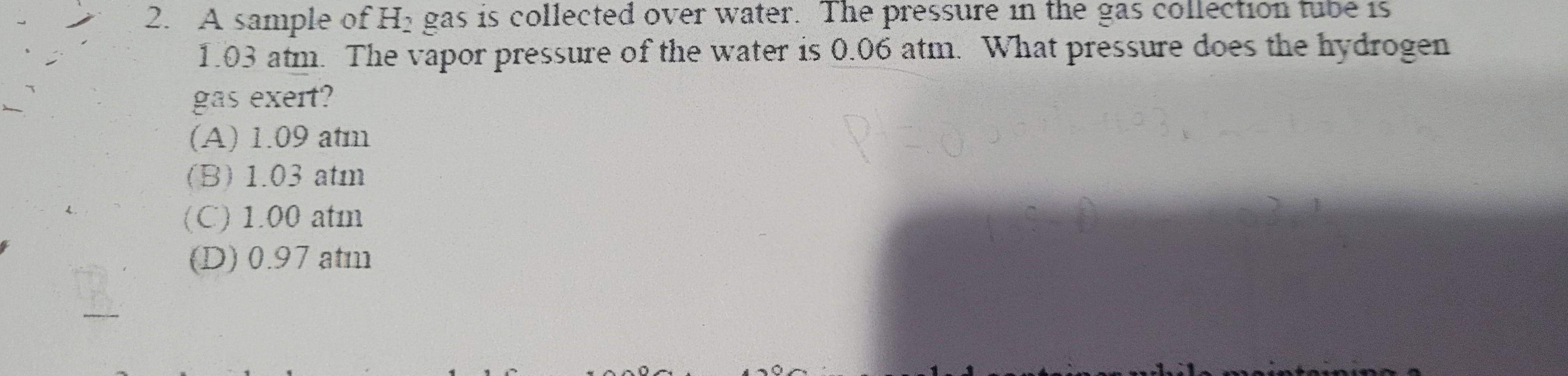 Solved 2. A sample of H2 gas is collected over water. The | Chegg.com