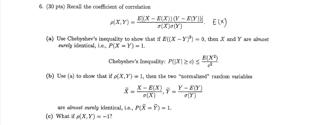 Solved 6. (30pts) Recall the coefficient of correlation | Chegg.com