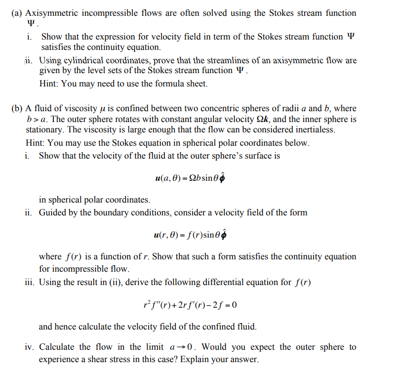 Solved (a) Axisymmetric incompressible flows are often | Chegg.com