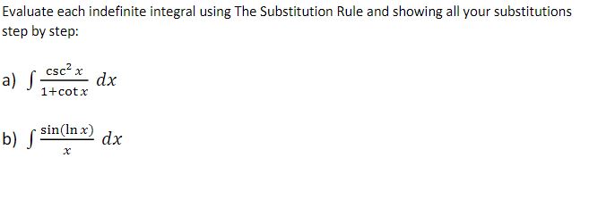 Solved Evaluate each indefinite integral using The | Chegg.com