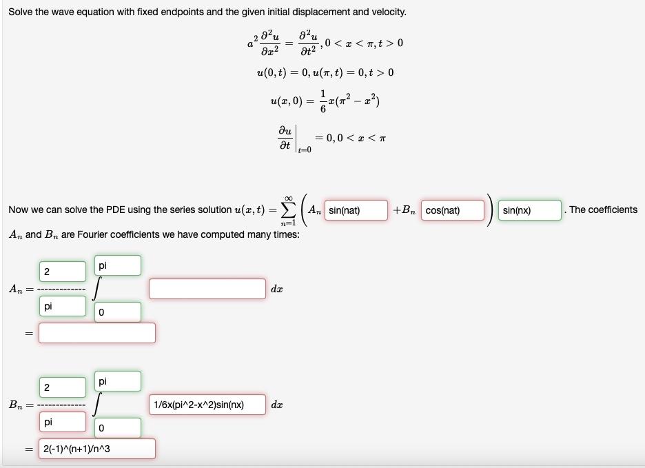 Solved Solve the wave equation with fixed endpoints and the | Chegg.com