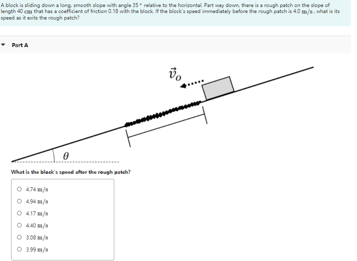 Solved A block is sliding down a long, smooth slope with | Chegg.com