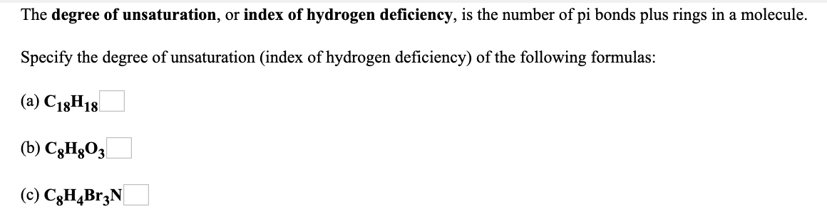 Solved The degree of unsaturation, or index of hydrogen | Chegg.com
