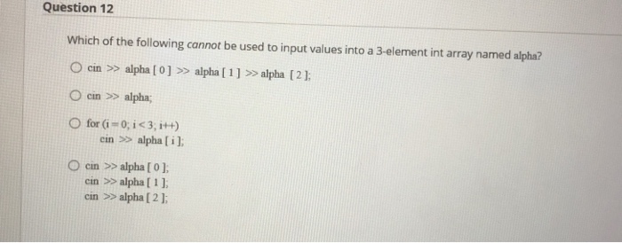 Solved Question 1 Given The Declaration Int Beta [20 The