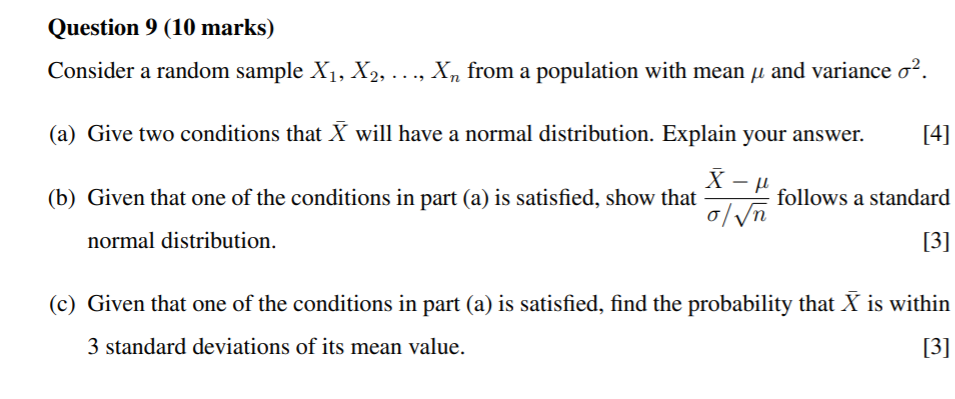 Solved Question 9 (10 marks) Consider a random sample X1, | Chegg.com