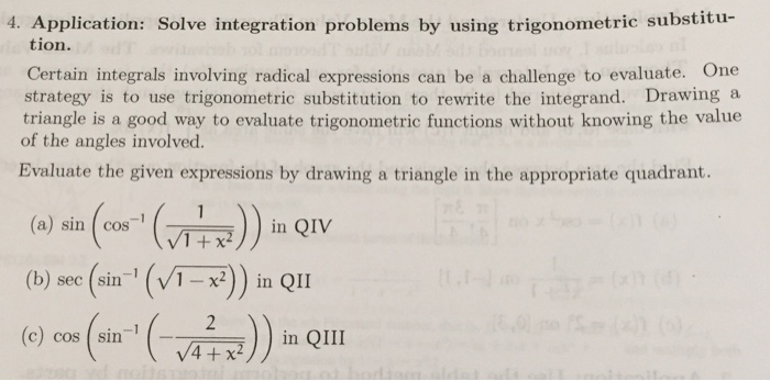 Solved 4. Application: Solve integration problems by using | Chegg.com