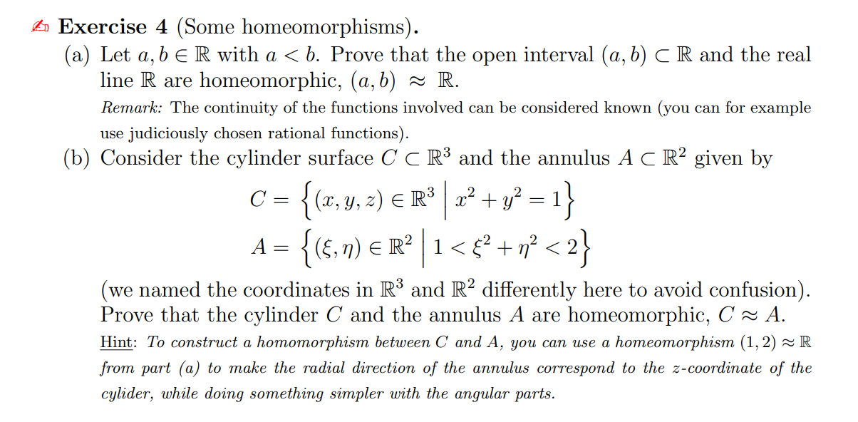 Solved Exercise 4 (Some homeomorphisms).(a) ﻿Let a,binR with | Chegg.com