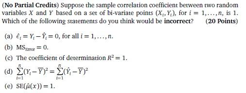 Solved (No Partial Credits) Suppose the sample correlation | Chegg.com