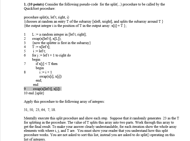 Solved 1. (10 points) Consider the following pseudo-code for | Chegg.com