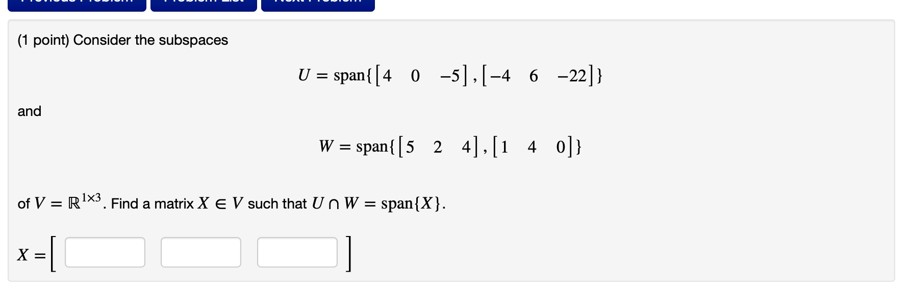 Solved (1 point) Consider the subspaces U = span{[4 0 | Chegg.com