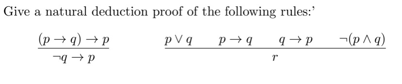 Solved Give a natural deduction proof of the following | Chegg.com