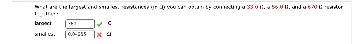 Solved What are the largest and smallest resistances (in ) | Chegg.com