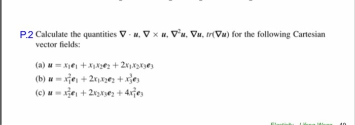 Solved P.2 Calculate the quantities V u. V x u, V'u. Vu, | Chegg.com