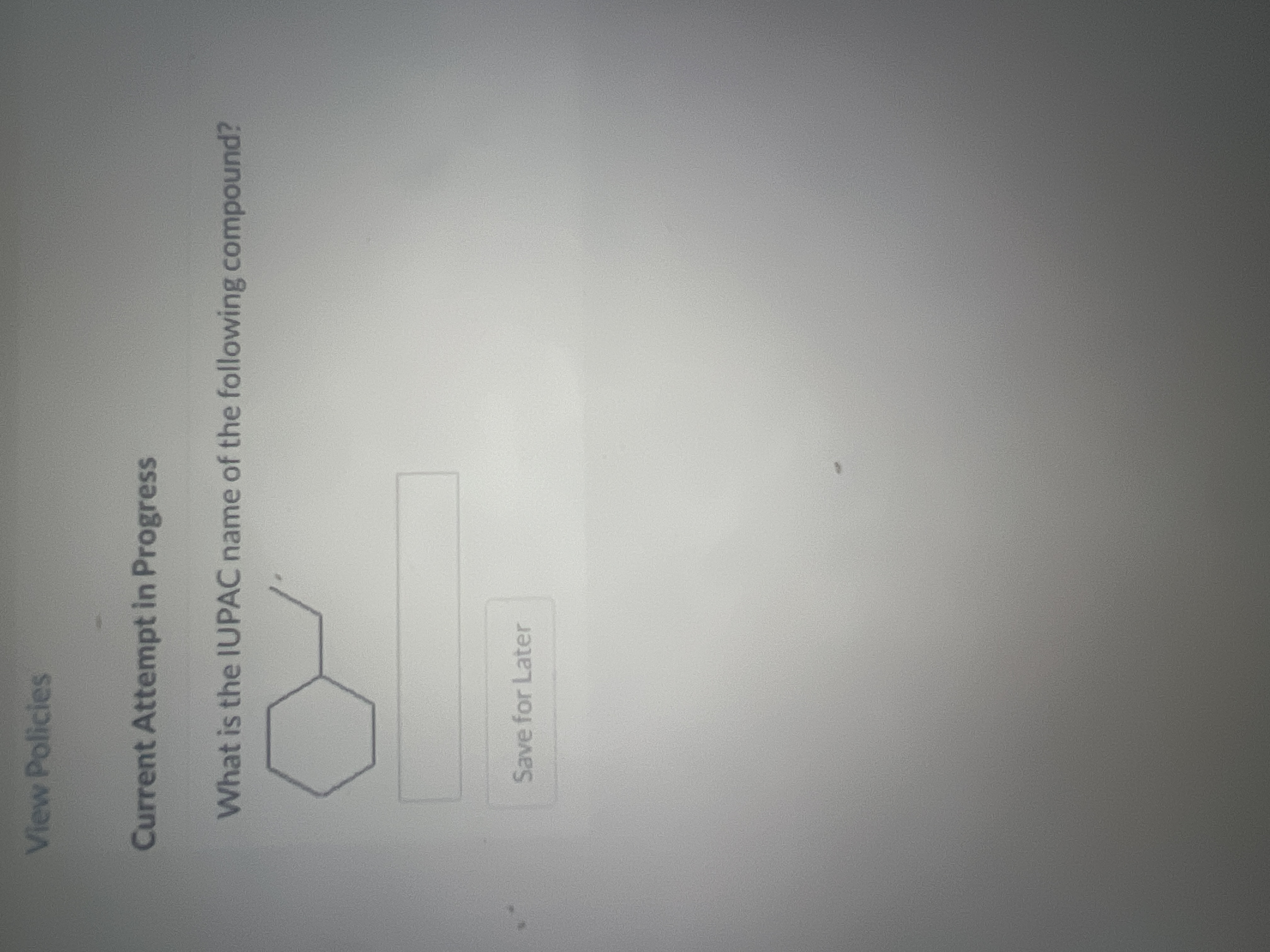 Solved Current Attempt in ProgressWhat is the IUPAC name of | Chegg.com