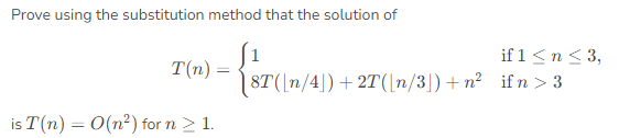 Solved Prove using the substitution method that the solution | Chegg.com