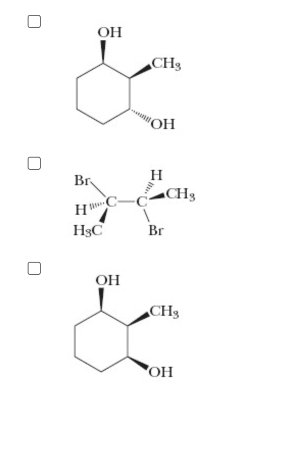 Solved Which of these structural formulas represent meso | Chegg.com