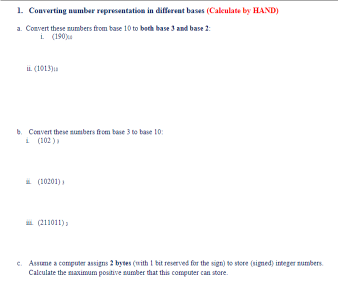 Solved 1. Converting number representation in different | Chegg.com
