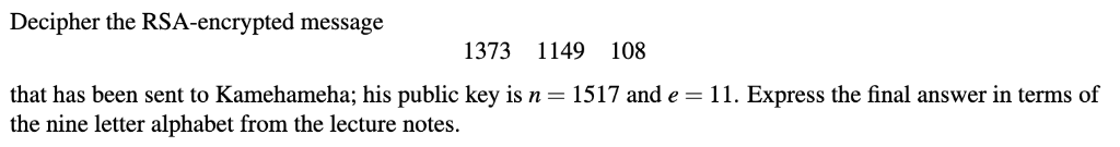 Solved Decipher the RSA-encrypted message key3 1149 108 p | Chegg.com